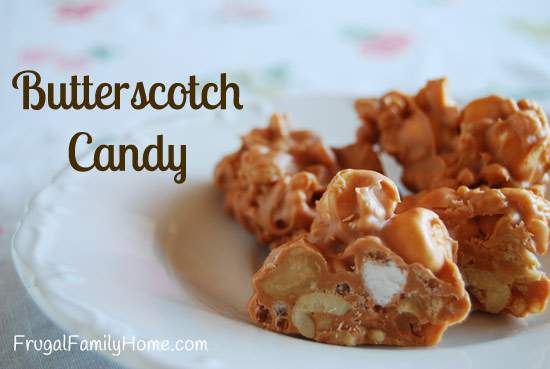 Homemade Sweet Treats, Butterscotch Candy